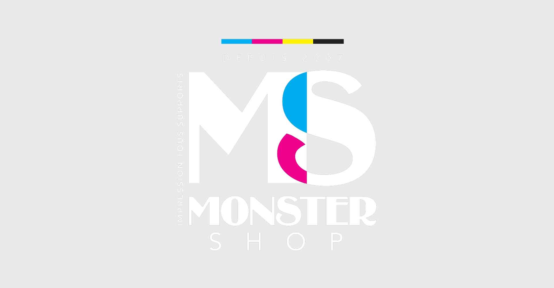 Découvrez nos réalisations - Monster Shop